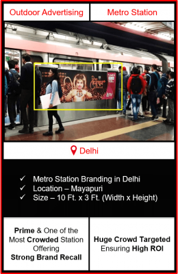 Metro Station Advertising In Mayapuri - Metro Station Branding In Delhi