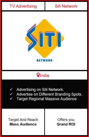 Advertising on Siti Cable Network - SITI Network TV Advertising